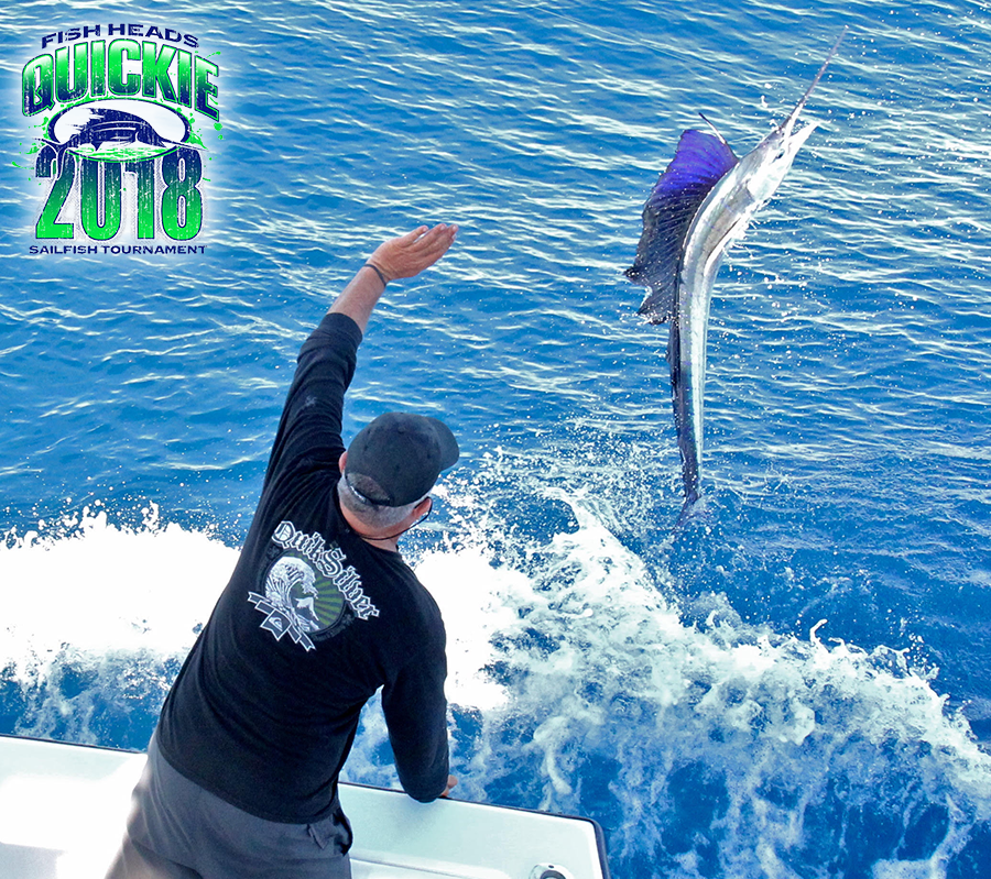 The Fish Heads of Stuart: 2018 "Quickie" Sailfish Tournament - InTheBite